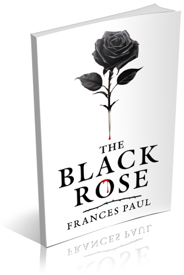 Blitz Sign-Up: The Black Rose by Frances Paul - Xpresso Book Tours